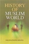 History of Muslim World : Buy Online at Best Price in KSA - Souq is now ...