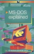 MS-DOS 6 Explained: 341 (BP S.): Amazon.co.uk: Kantaris, Noel, Oliver ...