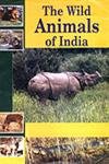 Buy The Wild Animals of India Book Online at Low Prices in India | The ...
