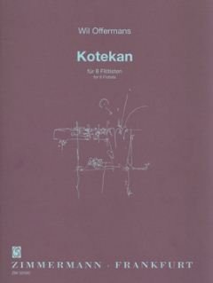 Kotekan: 8 flutes (5 flutes, altoflute in G, 2 bassflutes or flutes in ...