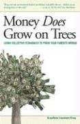 Money Does Grow on Trees: Using Collective Economics to Prove Your ...