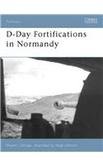 D-Day Fortifications in Normandy by Zaloga, Steven J.