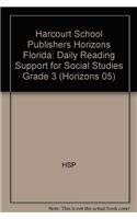 Horizons, Grade 3 Daily Reading Support for Social Studies: Harcourt ...