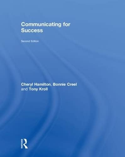 Communicating for Success: 9781138700956: Communication Books @ Amazon.com