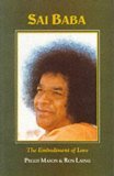 Sathya Sai Baba: The Embodiment of Love: Mason, Peggy, Laing, Ron: 9780946551521: Amazon.com: Books