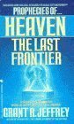 Heaven the Last Frontier by Jeffrey, Grant R. Reissue Edition (1991 ...
