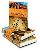 Encyclopedia of Archaeology: History and Discoveries [3 volumes ...