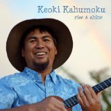 Keoki Kahumoku - Rise & Shine - Amazon.com Music