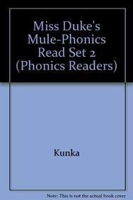 Miss Duke's mule (Steck-Vaughn phonics readers): Kunka, Alice K ...