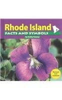 Rhode Island Facts and Symbols (The States and Their Symbols): Feeney ...