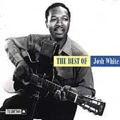 White, Josh - Best of Josh White - Amazon.com Music
