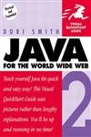 Java 2 for the World Wide Web (Visual QuickStart Guide): Smith, Dori: 9780201748642: Amazon.com ...