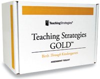 Teaching Strategies GOLD® Birth Through Kindergarten Assessment Toolkit ...