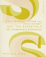 Just the Essentials of Elementary Statistics - Statistical Tutor 9TH ...