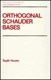 Amazon.com: Orthogonal Schauder Bases (Pure & Applied Mathematics ...