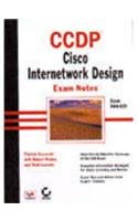 Buy CCDP Exam Notes : CCDP Cisco Internetwork Design (Exam 640-025 ...