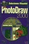 Microsoft Photodraw 2000 - Soluciones Visuales: 9789879789292: Books ...