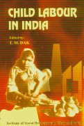 Child Labour in India: Amazon.co.uk: Dak, T M: 9788186771068: Books