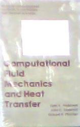 Computational Fluid Mechanics and Heat Transfer: Anderson, Dale A ...