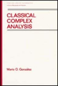 Amazon | Classical Complex Analysis (Chapman & Hall Pure and Applied ...