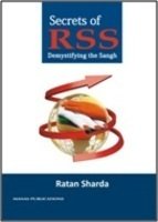 Secrets of RSS: Demystifying the Sangh: Ratan Sharda: 9788170493198 ...
