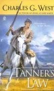 Tanner's Law: West, Charles G.: 9780451222817: Amazon.com: Books