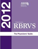 Medicare RBRVS 2012: The Physician's Guide: 9781603595773: Medicine ...