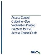 SIA AC-03-2000 Access Control Guideline - Dye Sublimination Printing ...