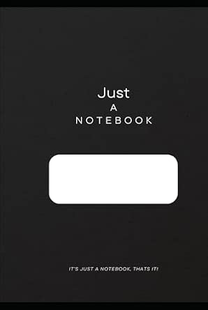 Amazon.com: Just A Notebook: Hardcover Edition: Totally, Overit: Books
