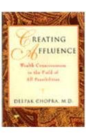 Creating Affluence: Deepak Chopra: 9788174460721: Amazon.com: Books