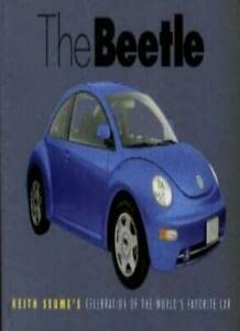 The Beetle: Keith Seume's Celebration of the World's Favourite Car ...