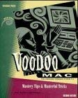 Buy Voodoo Mac: Mastery Tips and Masterful Tricks (Ventana Press Voodoo ...