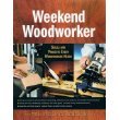 Weekend Woodworker: Skills and Projects Every Woodworker Needs: Ten ...