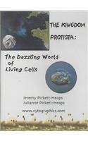 Buy The Kingdom Protista: The Dazzling World of Living Cells Book ...