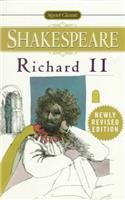 Richard II (Signet Classics): Sylvan Barnet Kenneth Muir William ...