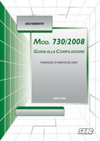 Mod. 730/2008. Guida alla compilazione. Periodo imposta 2007 : Amazon ...
