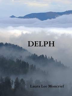 DELPH: Laura Lee Moncrief: Amazon.com: Books