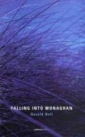 Falling into Monaghan: Hull, Gerald: 9781897648537: Amazon.com: Books