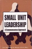 Small Unit Leadership Small Unit Leadership : Amazon.in: Books