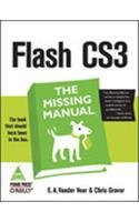 Flash Cs3 The Missing Manual: Amazon.co.uk: 9788184043488: Books