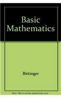 Basic Mathematics: Bittinger: 9780321115676: Amazon.com: Books