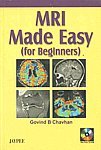 MRI Made Easy with Photo CD-Rom: Chavhan: 9788180618765: Amazon.com: Books