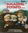 The Amazing Potato Book: Bourgeois, Paulette, Hendry, Linda ...