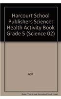 Amazon.co.jp: Science, Grade 5 Health Activity Book: Harcourt School ...