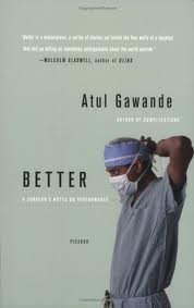 Better 1st (first) edition: Atul Gawande: 8581110004161: Amazon.com: Books