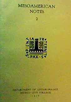 Mesoamerican Notes. Numbers 2 to 6 (1950-1965): unknown author: Amazon ...