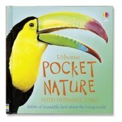 Pocket Nature With Internet Links: 1000S of Incredible Facts About the ...
