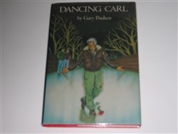 Dancing Carl: Paulsen, Gary: 9780027702101: Amazon.com: Books