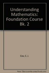 Understanding Mathematics Book 2: Bk. 2: Amazon.co.uk: Cox, C. J., Bell ...
