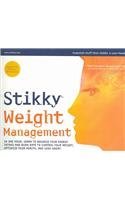 Stikky Weight Management: In One Hour, Learn to Balance Your Energy ...